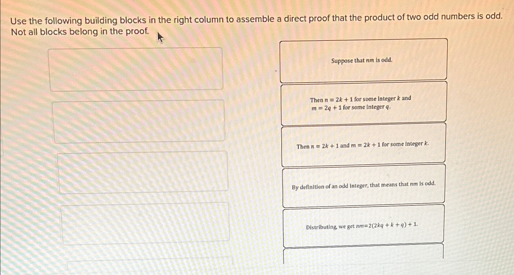 Solved Use the following building blocks in the right column | Chegg.com
