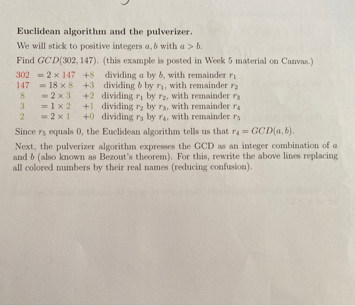 Solved Euclidean algorithm and the pulverizer. We will stick | Chegg.com