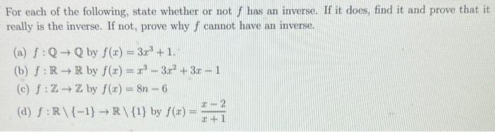 Solved For each of the following, state whether or not f has | Chegg.com