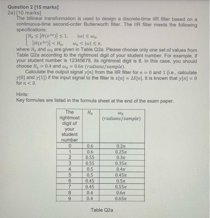 Solved Question 2 [15 marks] 2a) [10 marks] The bilinear | Chegg.com