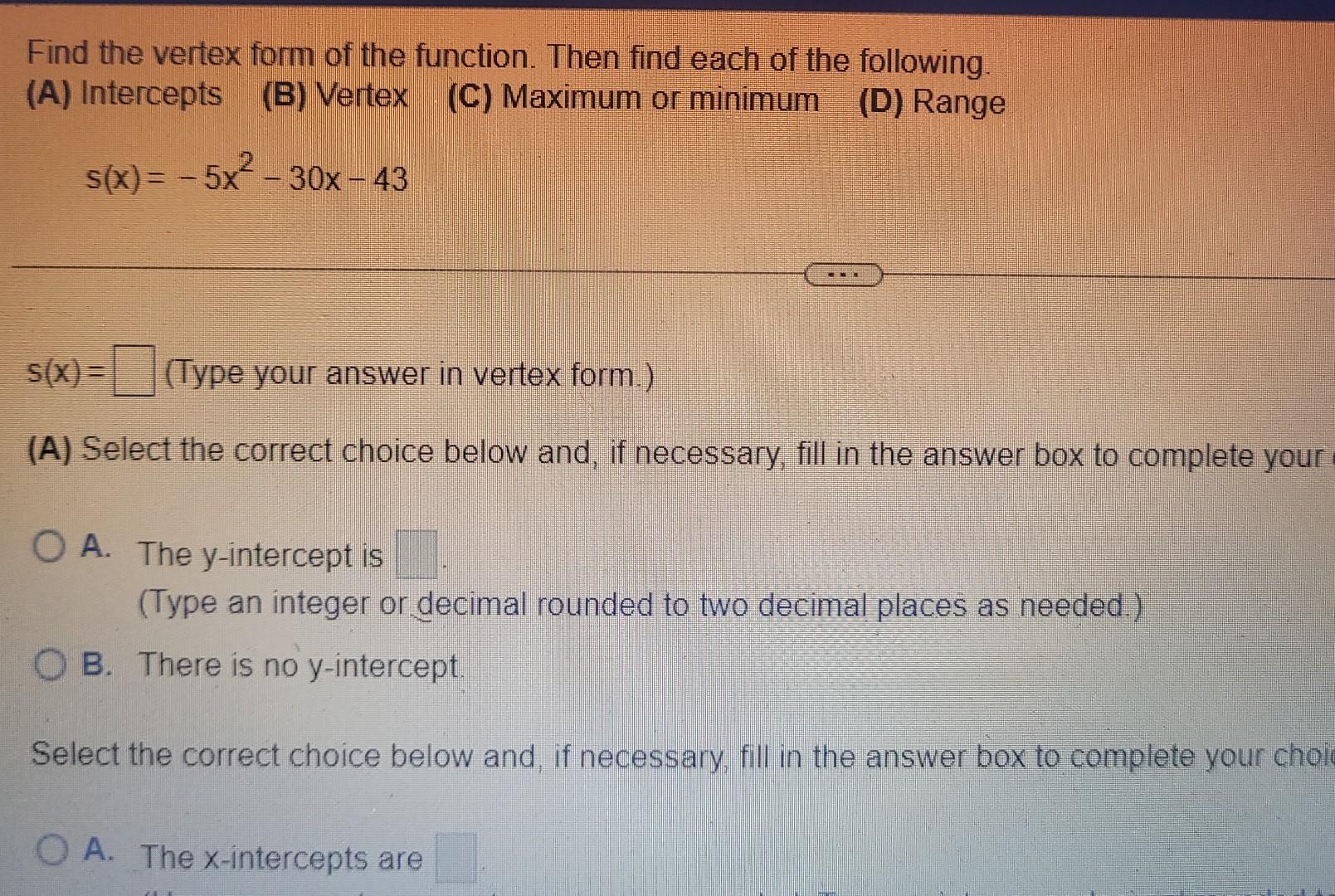 Solved Find the vertex form of the function. Then find each | Chegg.com