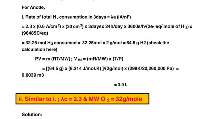 Solved For Anode, i. Rate of total H2 consumption in 3 days | Chegg.com