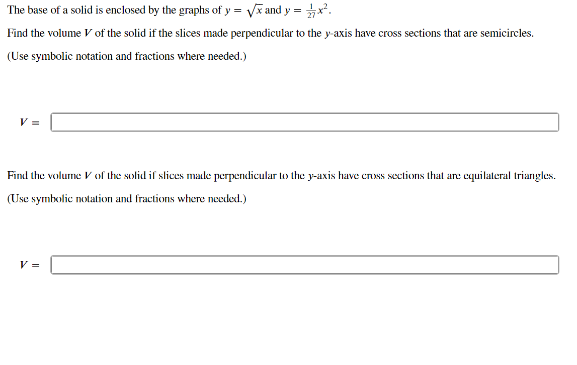 Solved The base of a solid is enclosed by the graphs of y=x2 | Chegg.com