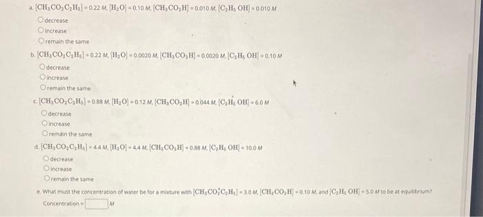 Solved CH3CO2H+C2H5OH⇌CH3CO2C2H5+H2OK=2.2 Ethyl acetate ne | Chegg.com