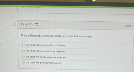 Solved Question 212 ﻿ptsIf the defendant successfully | Chegg.com
