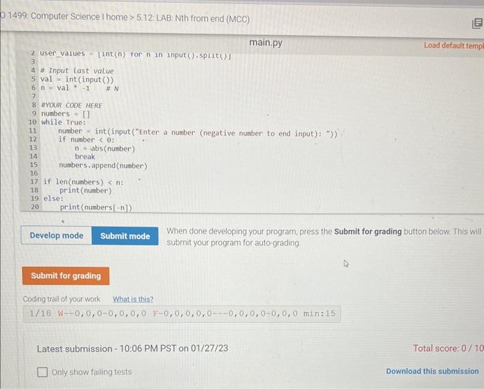 Solved 5. 12 LAB: Nth from end (MCC) Write a program that | Chegg.com Solved 5. 12 LAB: Nth from end (MCC) Write a program that | Chegg.com