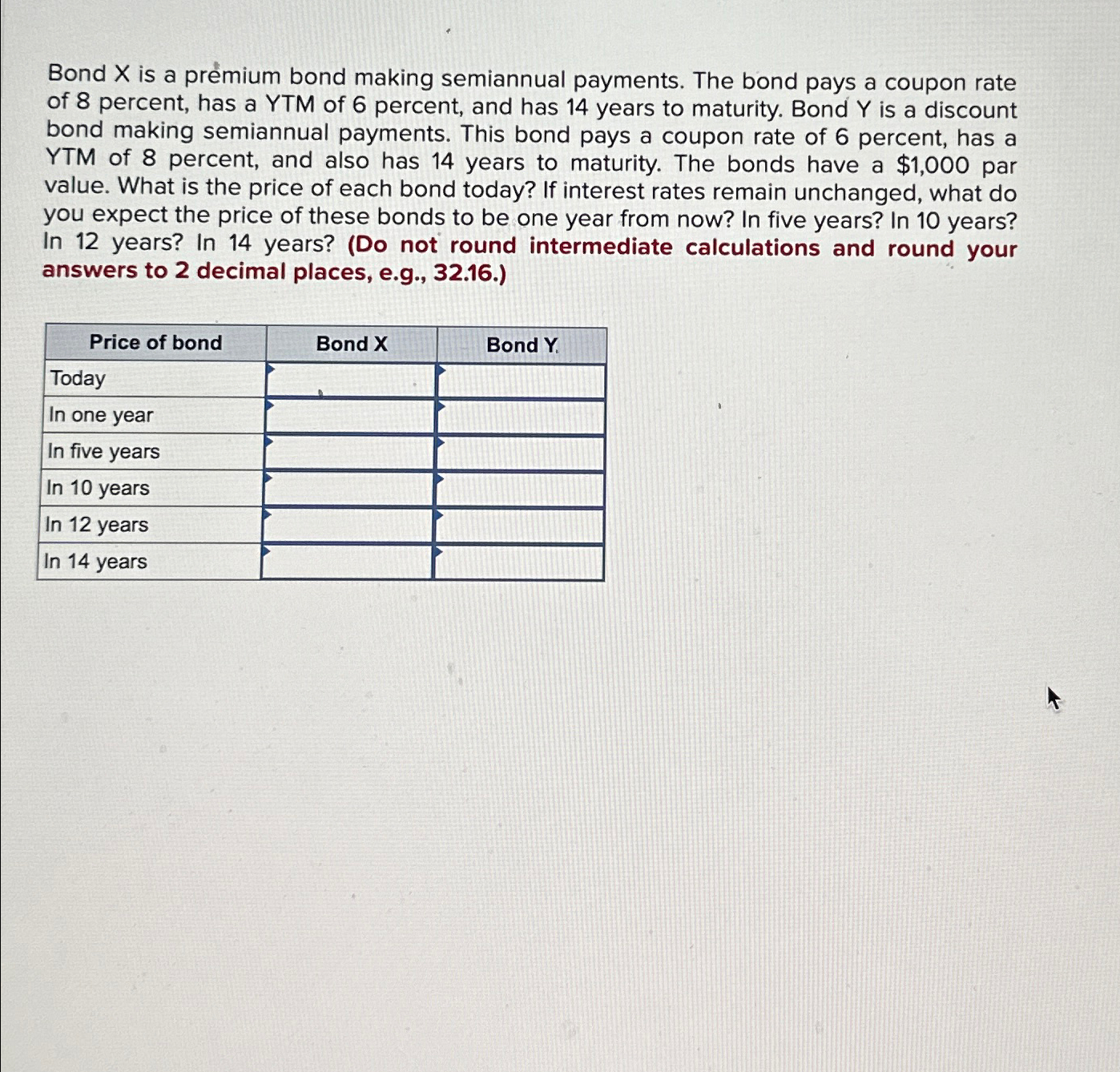 Solved Please help with bond prices | Chegg.com