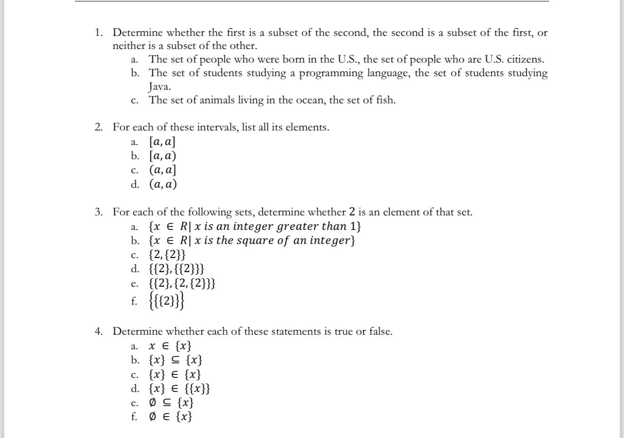 Solved Determine whether the first is a subset of the | Chegg.com