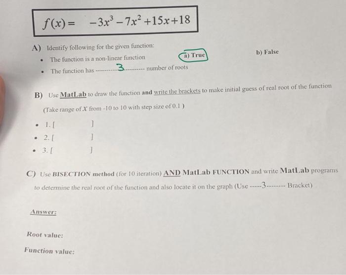 Solved f(x)=−3x3−7x2+15x+18 A) Identify following for the | Chegg.com