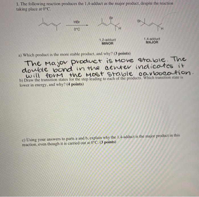 Solved 1. The following reaction produces the 1,4-adduct as | Chegg.com