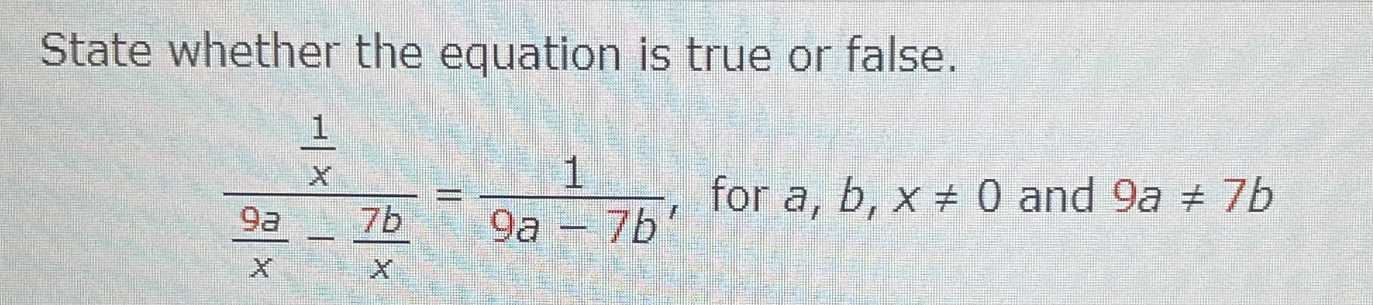 Solved State whether the equation is true or | Chegg.com