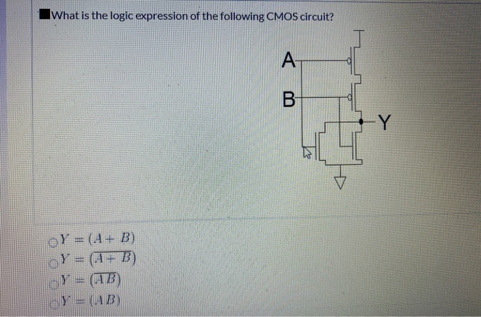 Solved What is the logic expression of the following CMOS | Chegg.com