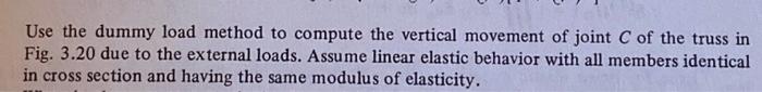 Solved FIGURE 3.20Use the dummy load method to compute the | Chegg.com