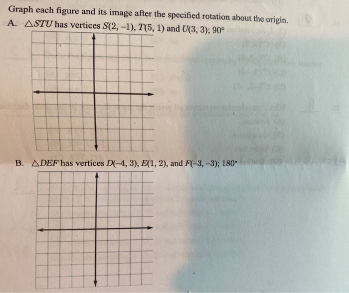 Solved Graph each figure and its image after the specified | Chegg.com