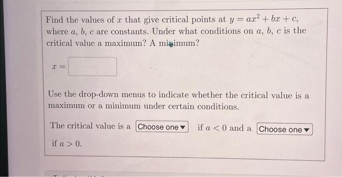 Solved Find the values of x that give critical points at y = | Chegg.com