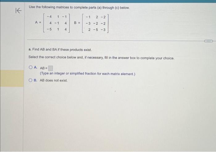 Solved Use the following matrices to complete parts (a) | Chegg.com