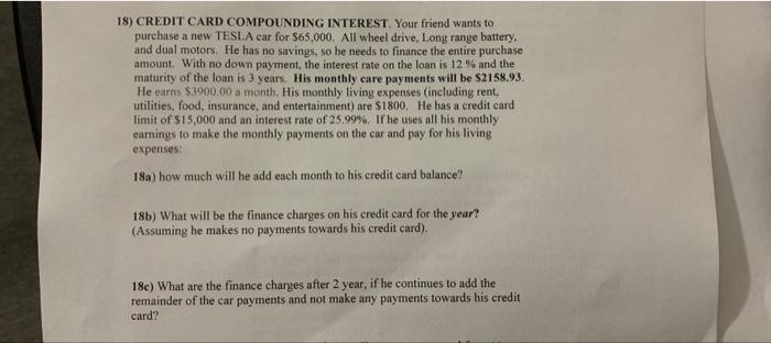 Solved 18) CREDIT CARD COMPOUNDING INTEREST. Your friend | Chegg.com