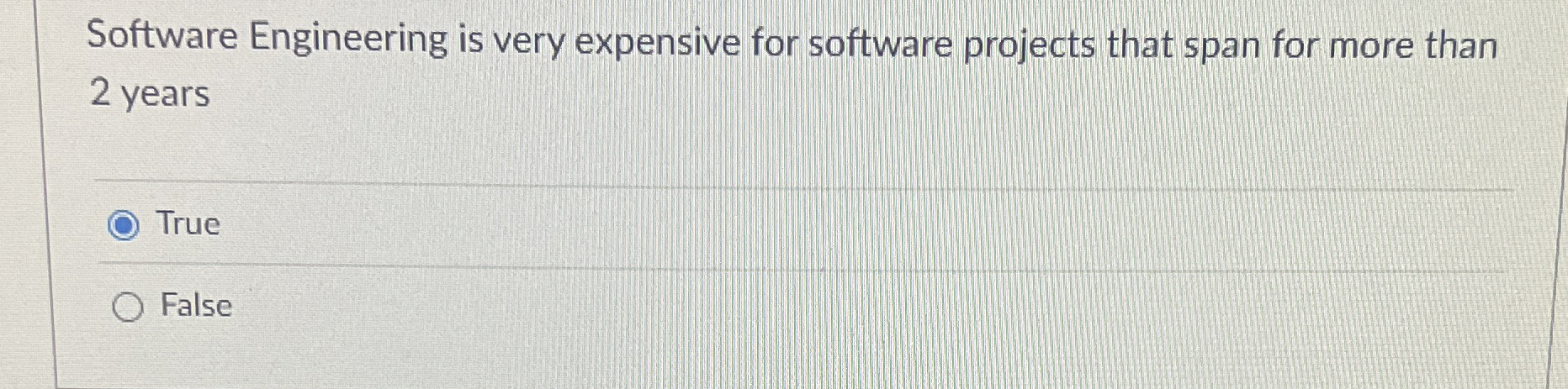 Solved Software Engineering is very expensive for software | Chegg.com