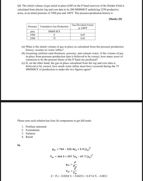 Solved Q4. The initial volume of gas initial in place (GIP) | Chegg.com
