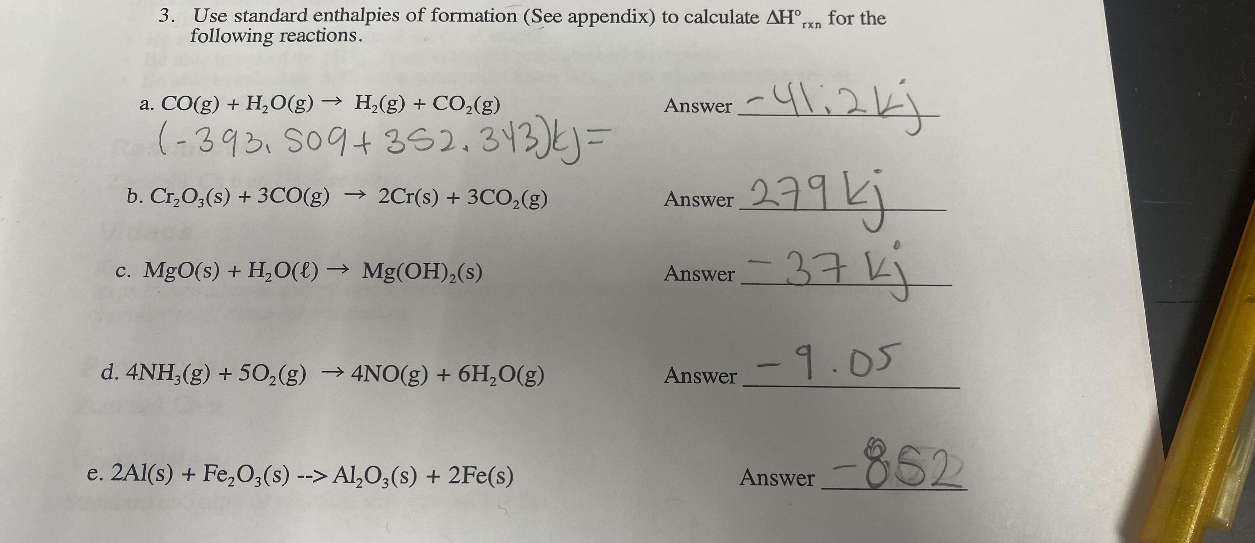 Solved Use standard enthalpies of formation (See appendix) | Chegg.com