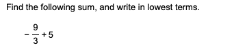 Solved Find the following sum, and write in lowest | Chegg.com