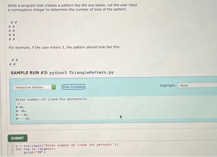 Solved Write a program that creates a pattern like the one | Chegg.com