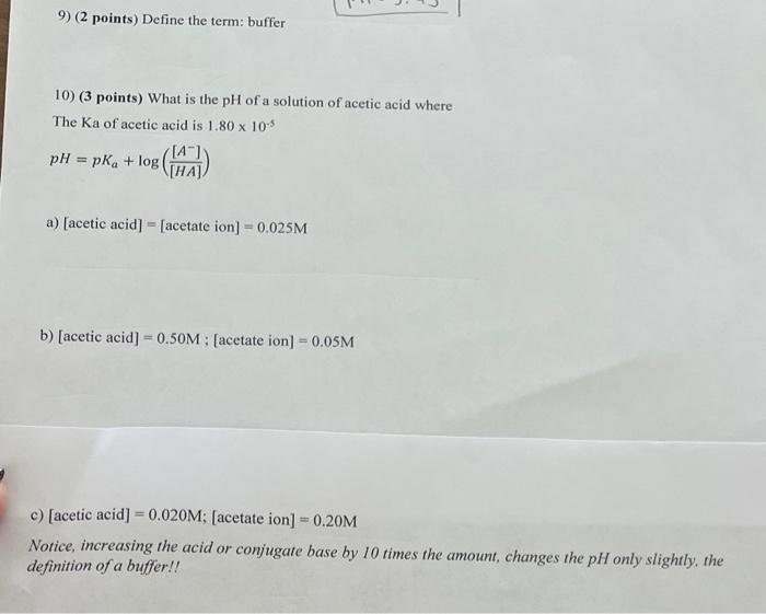 Solved 9) ( 2 points) Define the term: buffer 10) (3 points) | Chegg.com