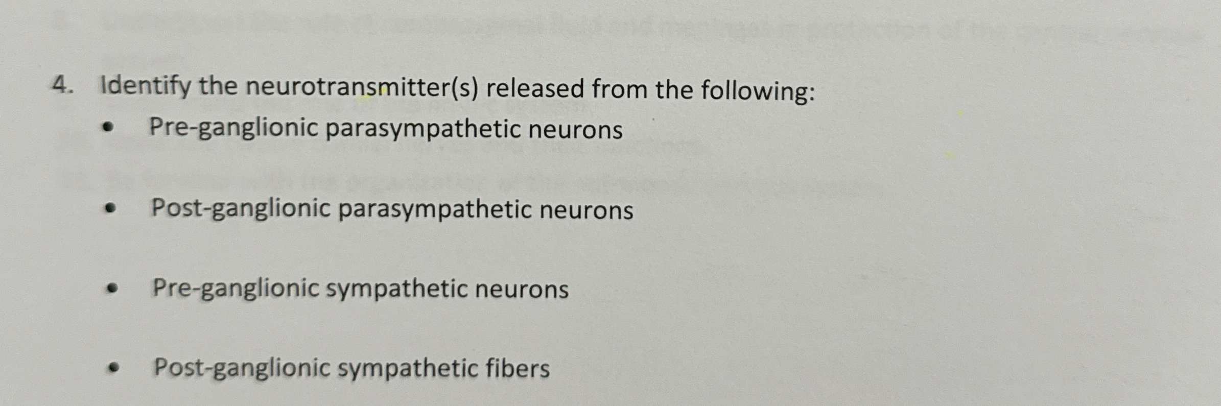 Solved Identify the neurotransmitter(s) ﻿released from the | Chegg.com
