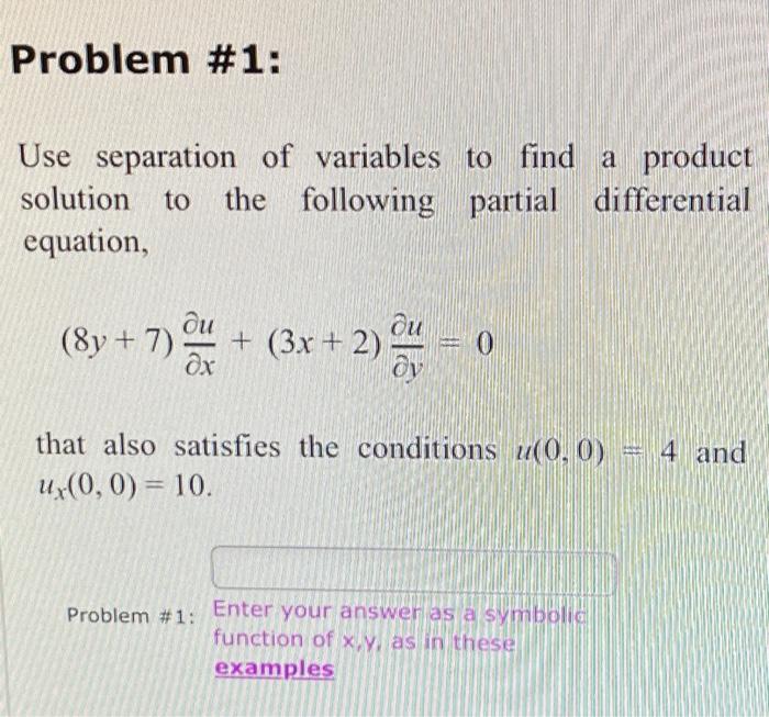 Solved Use separation of variables to find a product | Chegg.com