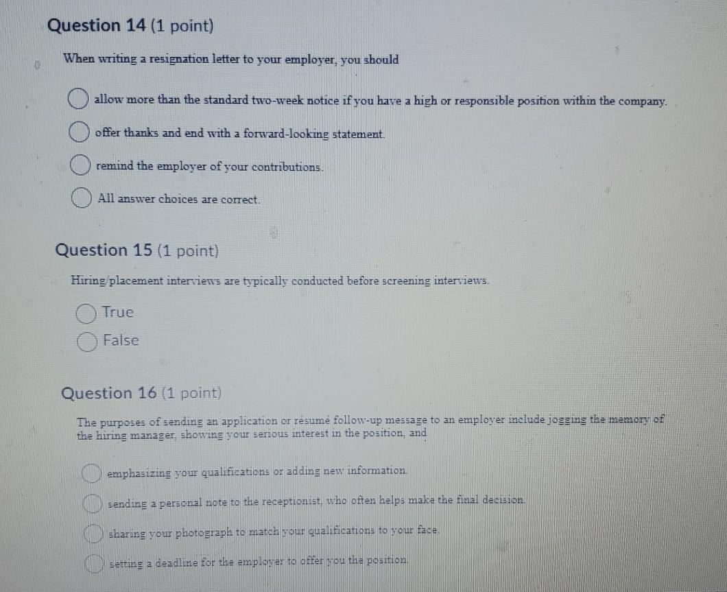 Solved Question 14 (1 point) When writing a resignation | Chegg.com