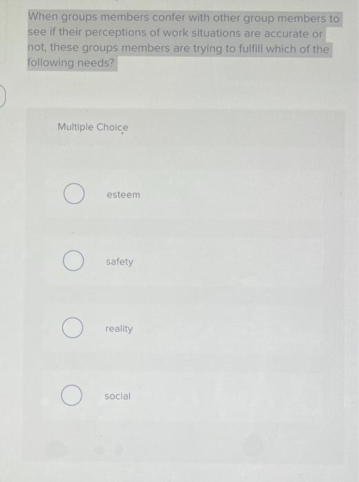 Solved When groups members confer with other group members | Chegg.com