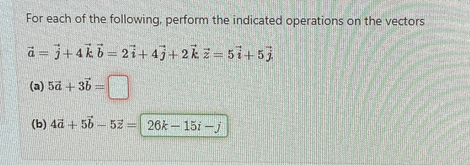 Solved For each of the following, perform the indicated | Chegg.com