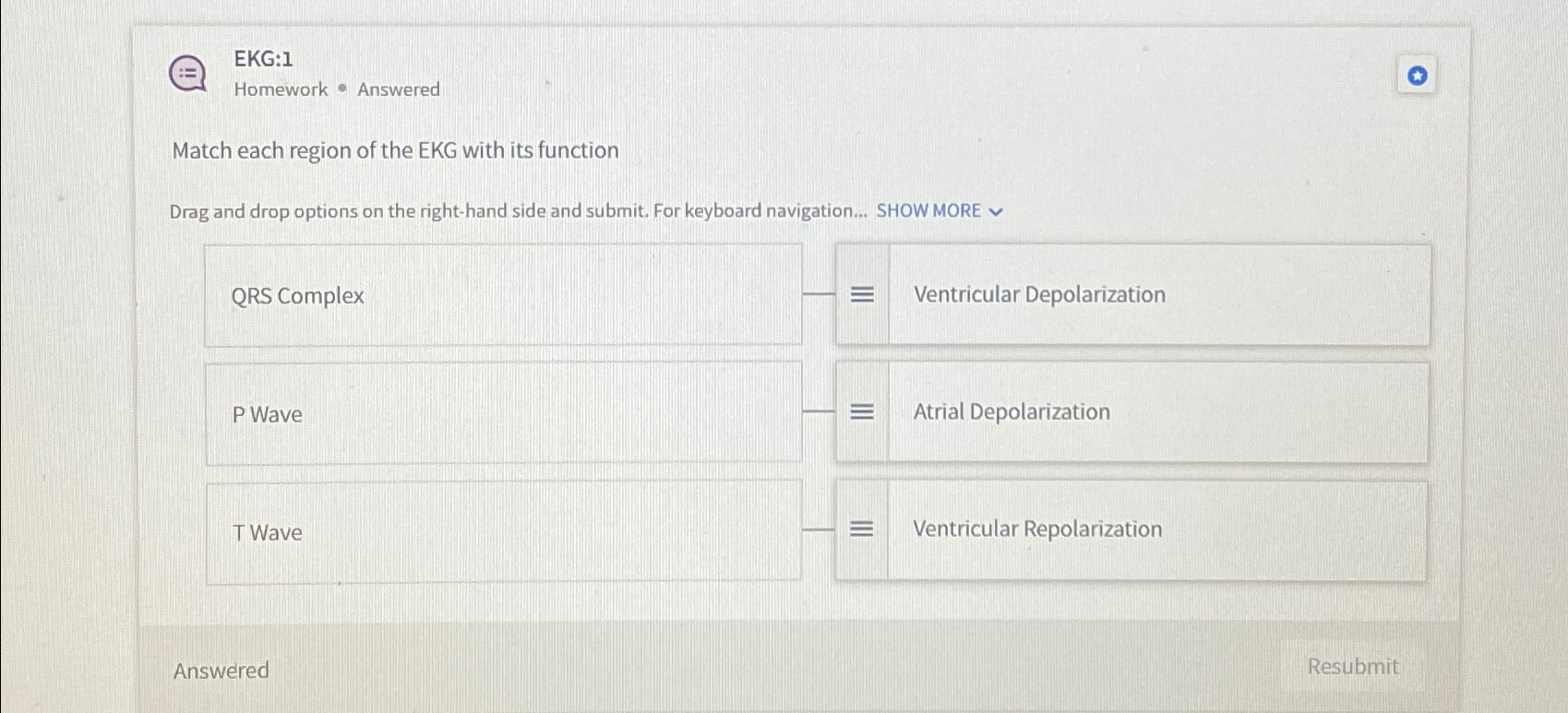 Solved EKG:1Homework - ﻿AnsweredMatch each region of the EKG | Chegg.com