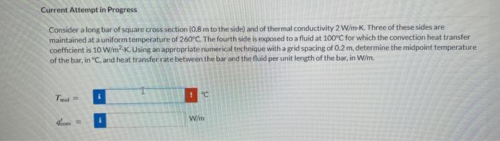 Solved Consider a long bar of square cross section (0.8 m to | Chegg.com