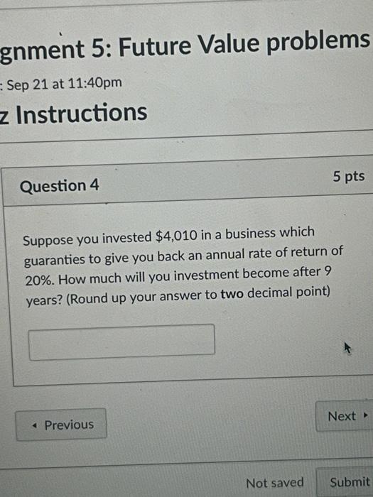 Solved gnment 5: Future Value problems Sep 21 at 11:40pm z | Chegg.com