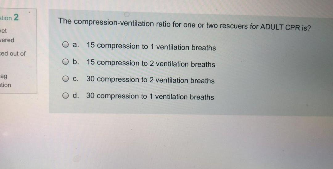 Solved Stion 2 The compression-ventilation ratio for one or | Chegg.com