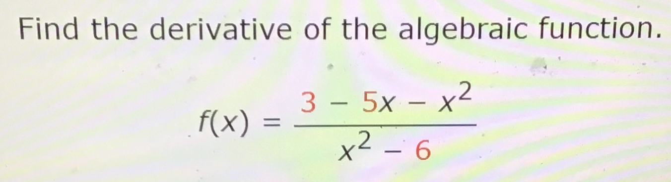 Solved Find the derivative of the algebraic | Chegg.com
