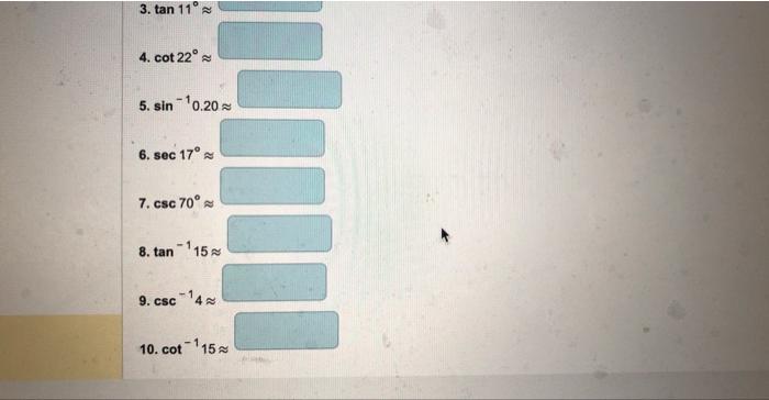 Solved In 1-10, match each trigonometric function value or | Chegg.com