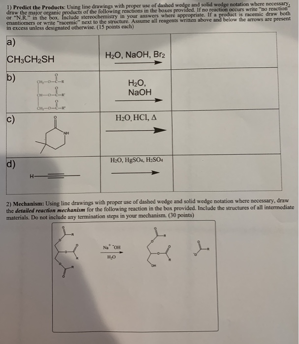 Solved 1) Predict the Products: Using line drawings with | Chegg.com