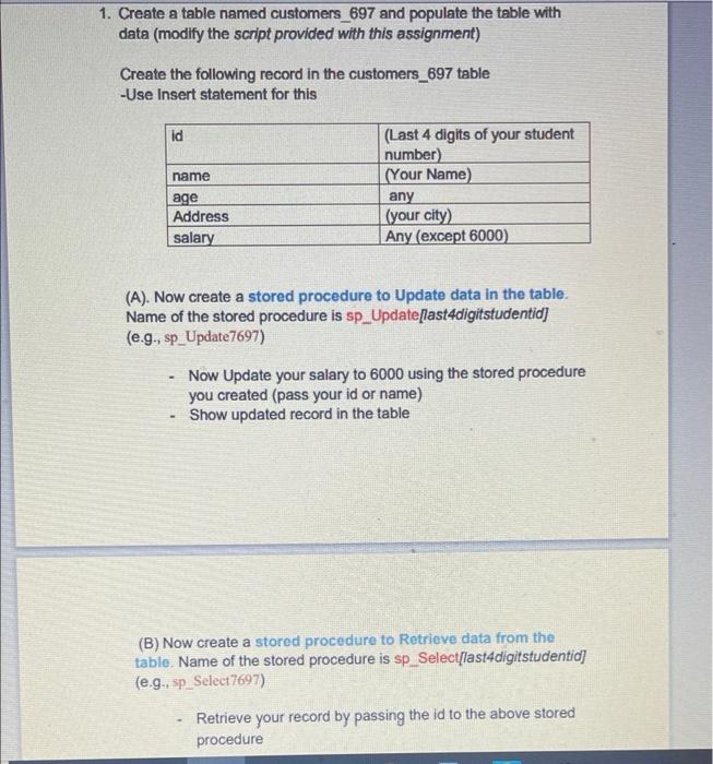 Solved 1. Create a table named customers_697 and populate | Chegg.com