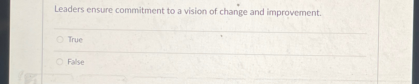 Solved Leaders ensure commitment to a vision of change and | Chegg.com
