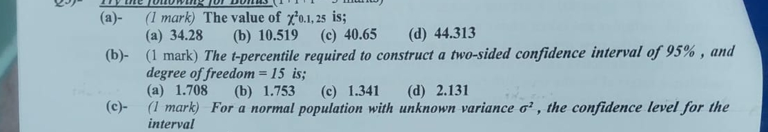 Solved (a)- ﻿ mark) ﻿The value of χ20.1,25 | Chegg.com