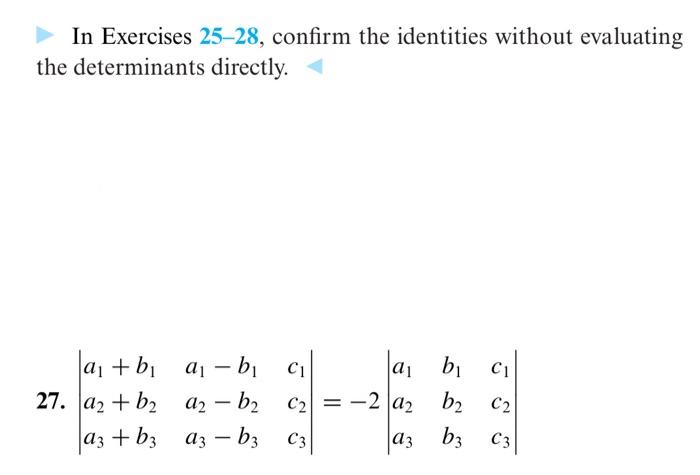 Solved In Exercises 25-28, confirm the identities without | Chegg.com