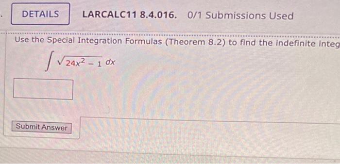 Solved Use the Special Integration Formulas (Theorem 8.2) to | Chegg.com