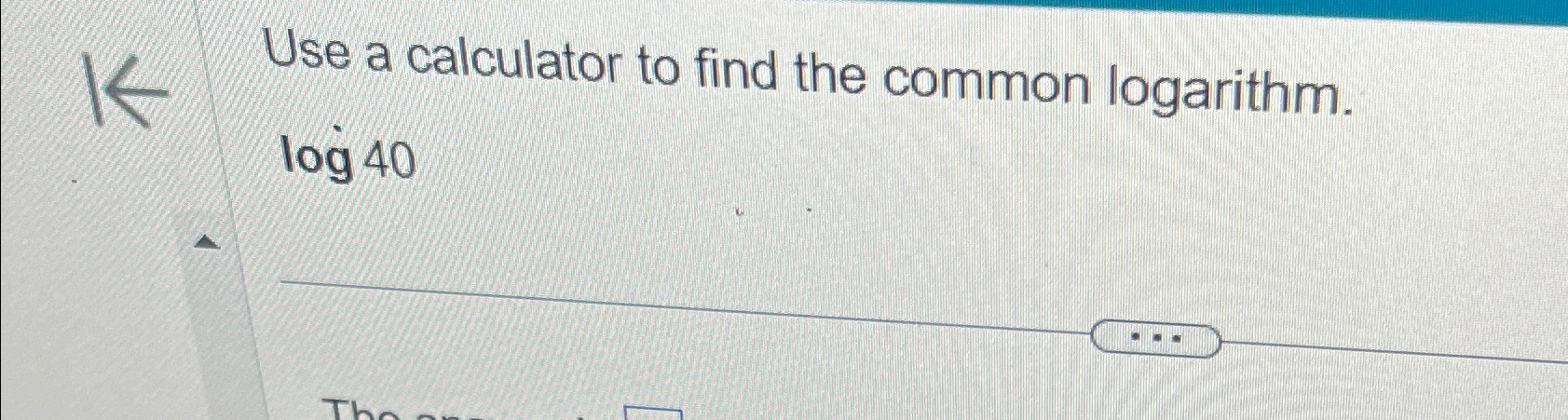 Solved 1larr Use a calculator to find the common | Chegg.com