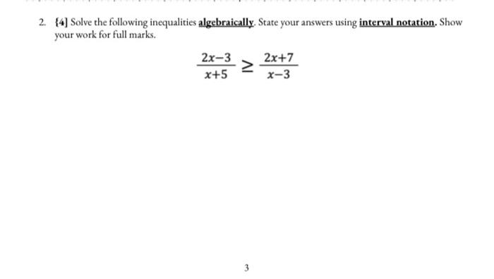Solved \{4] Solve the following inequalities algebraically. | Chegg.com