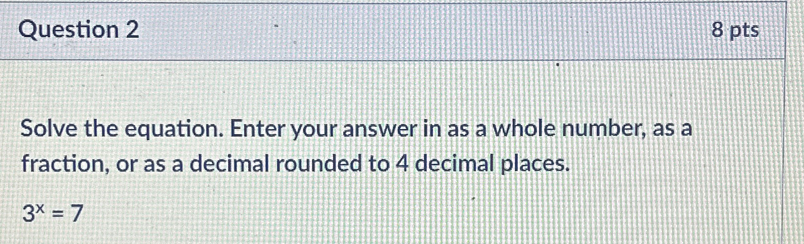Solved Question 28ptsSolve the equation. Enter your answer | Chegg.com