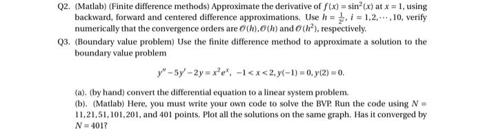 Solved Q2. (Matlab) (Finite difference methods) Approximate | Chegg.com