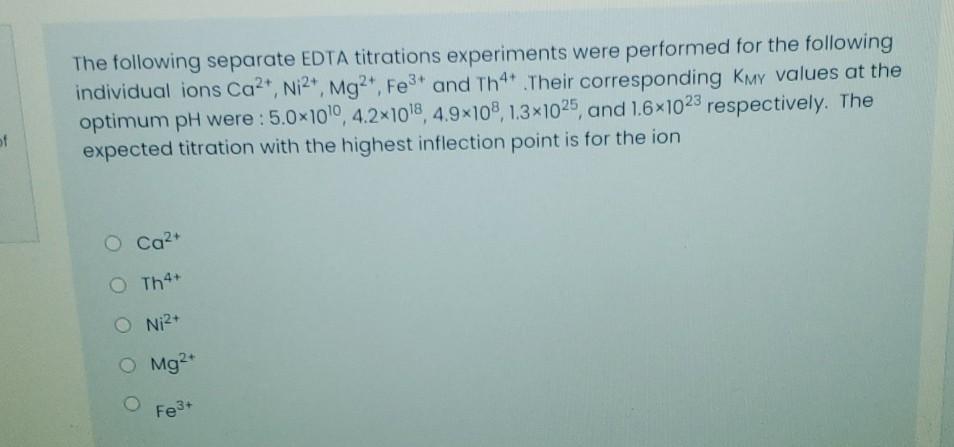 Solved The following separate EDTA titrations experiments | Chegg.com