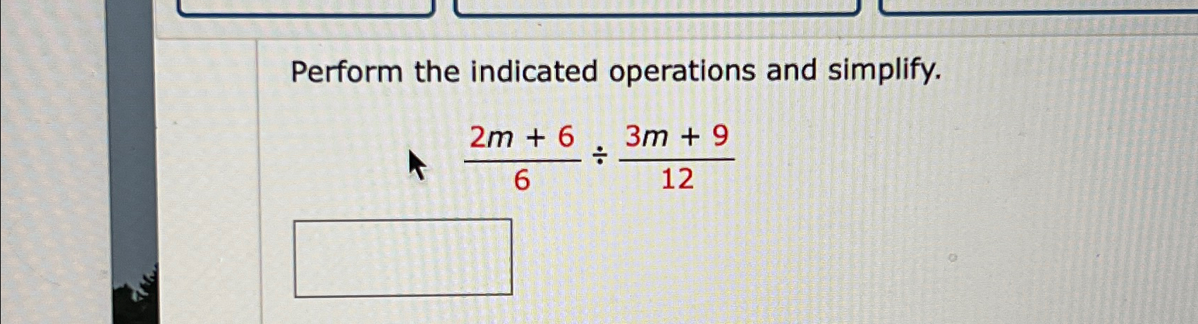 Solved Perform the indicated operations and | Chegg.com